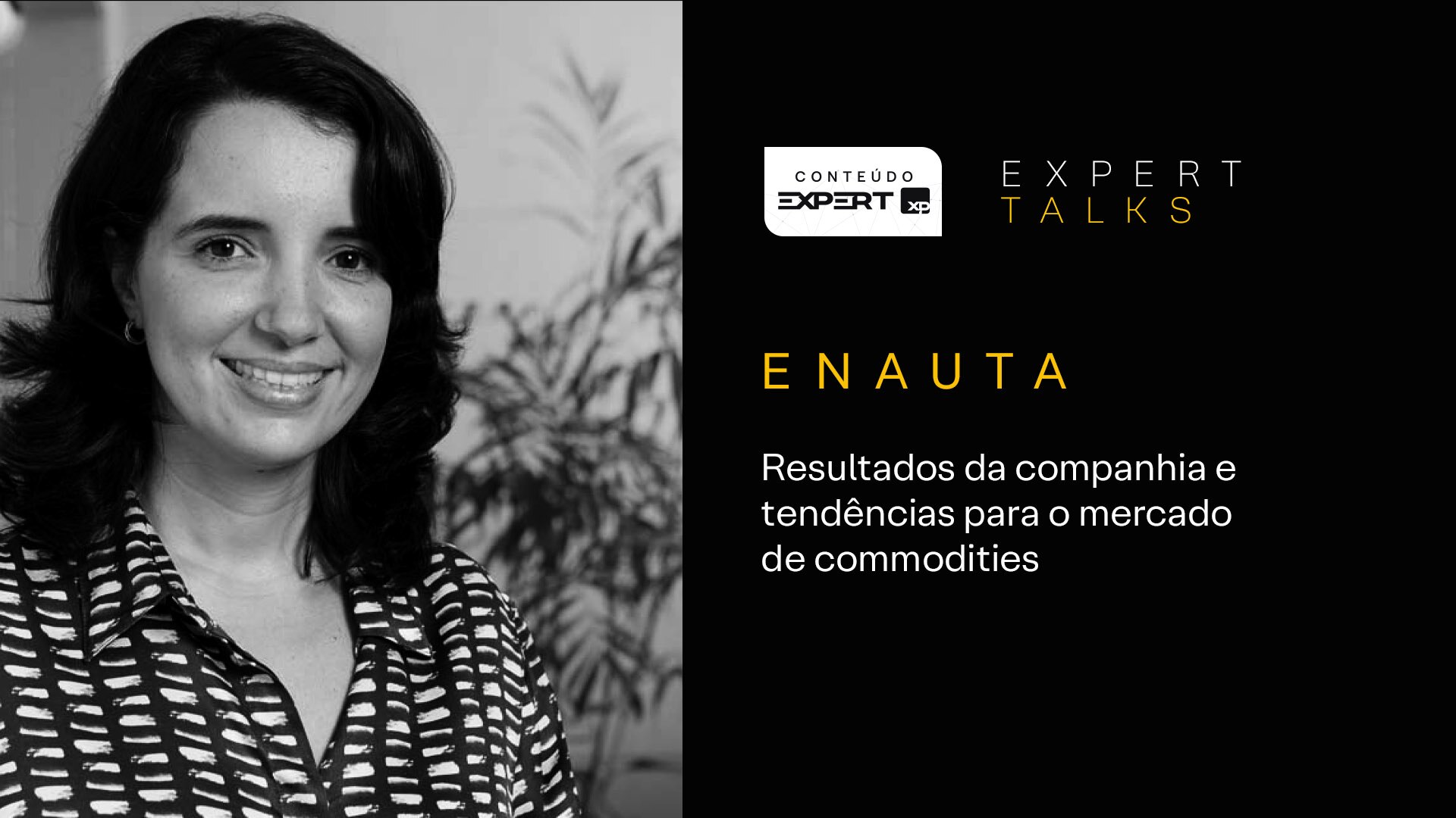 Enauta: Veja a live sobre resultados e tendências para as commodities