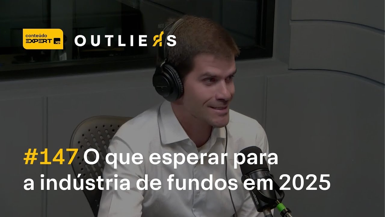 O que esperar para a indústria de fundos em 2025 | Outliers 147
